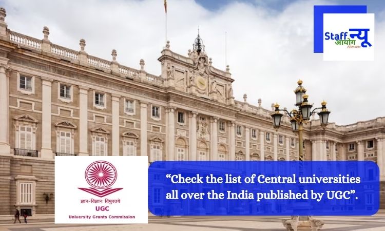 Check the list of Central and state universities all over the India ...