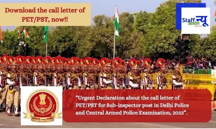 Urgent Declaration about the call letter of PET/PST for Sub-inspector ...