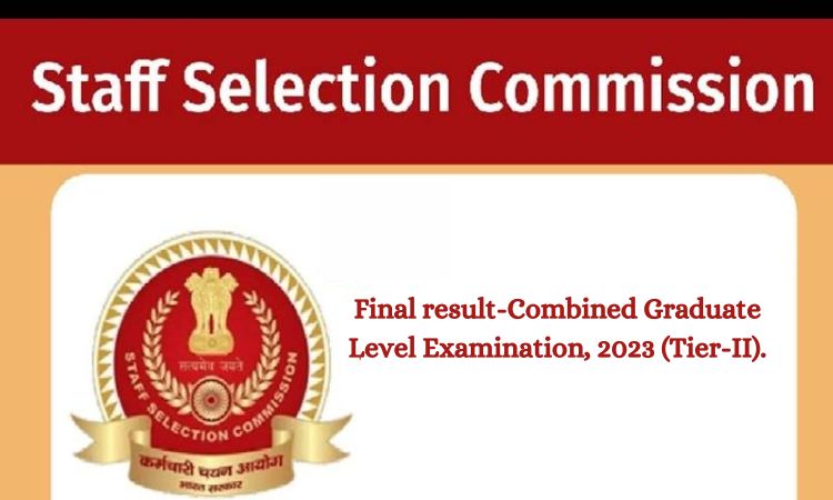Final result-Combined Graduate Level Examination, 2023 (Tier-II) - sscnr