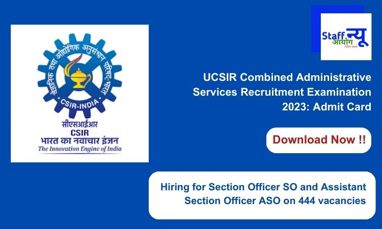 CSIR Combined Administrative Services Recruitment Examination 2023 ...
