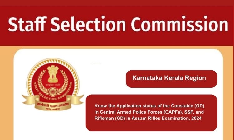 Know the Application status of the Constable (GD) in Central Armed ...