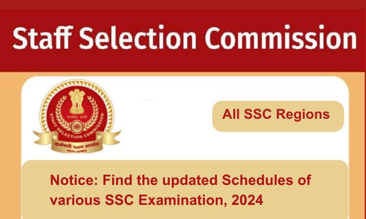 Find the updated Schedules of various SSC Examination 2024 - sscnr