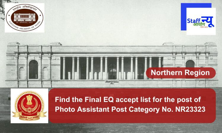 Find the Final EQ accept list for the post of Photo Assistant Post Category No. NR23323 - sscnr